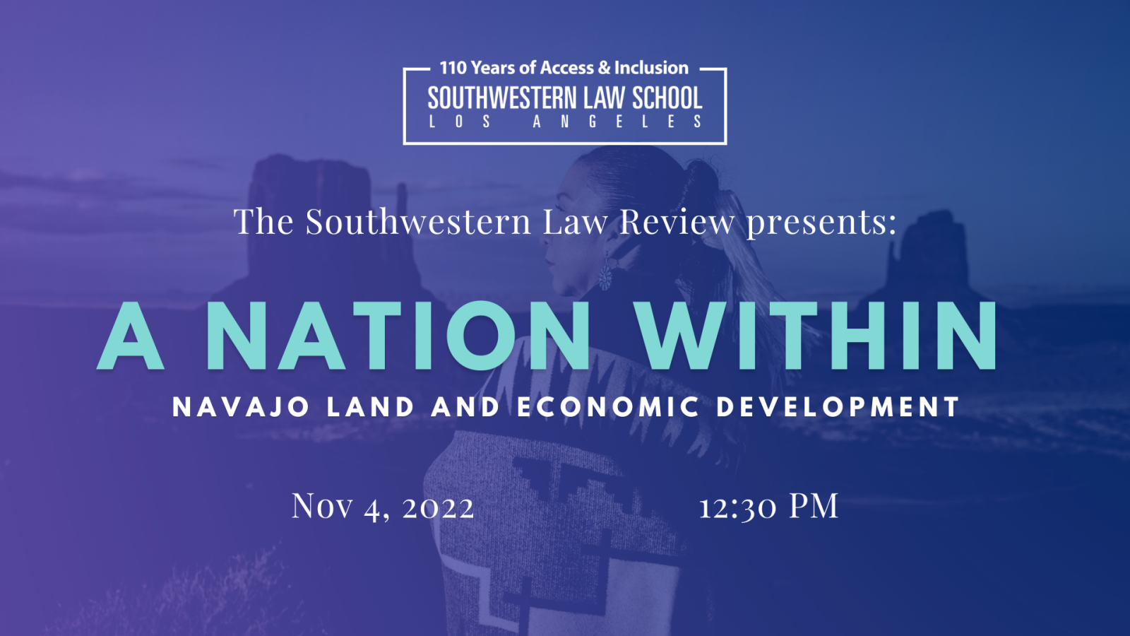 Southwestern Law Review Hosts: "A Nation Within: Navajo Land and ...